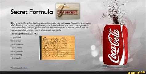 Secret Formula Secret The Recipe For Coca Cola Has Been Steeped In