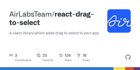 GitHub AirLabsTeam React Drag To Select A React Library Which Adds Drag To Select To Your App