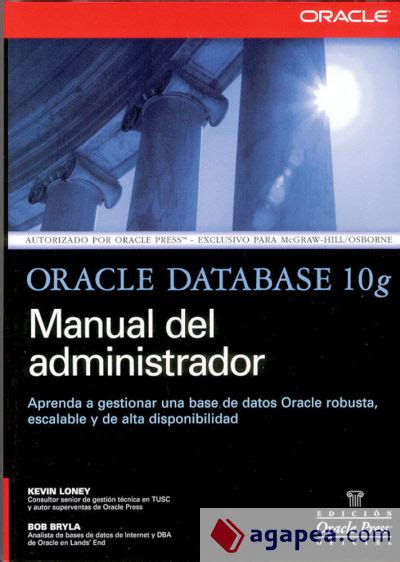 Oracle Database 10g Manual Del Administrador Kevin Money Bob Bryla