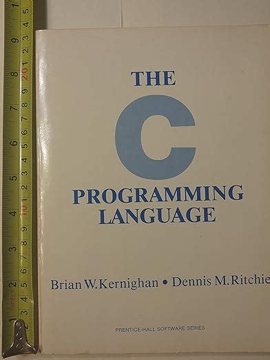The C Programming Language Kernighanritchie 9780131101630 Amazon