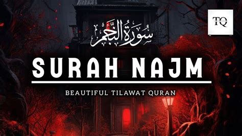Viral Quran Tilawat Beautiful Voice Surah Najm Recitation YouTube