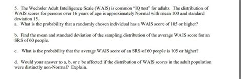 Solved The Wechsler Adult Intelligence Scale Wais ﻿is
