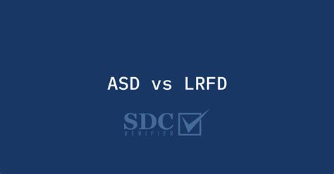 Differences Between Asd And Lrfd Methodology In Finite Element Analysis