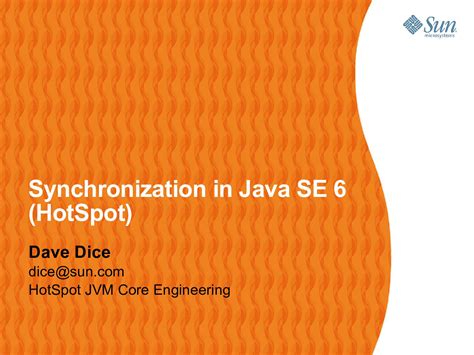 2006 08 Dave Dice Synchronization In Java Se 6 Hotspot 15p