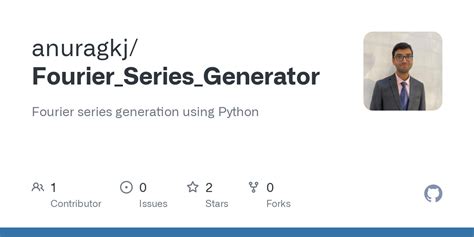 GitHub Anuragkj Fourier Series Generator Fourier Series Generation Using Python