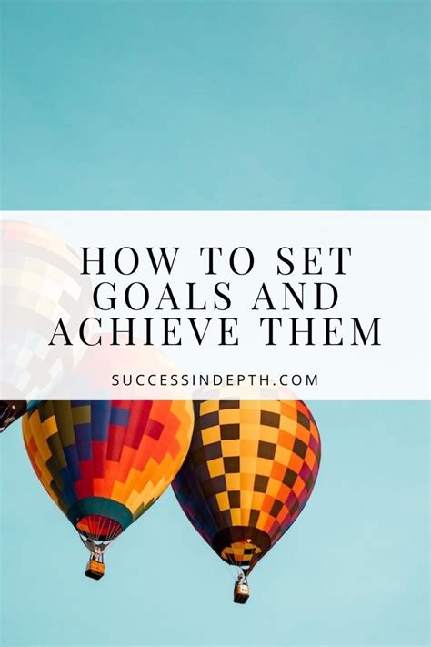 Goal Setting How To Set Goals And Achieve Them Artofit