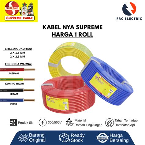 Jual Kabel Nya Kabel Supreme Kabel Nya Roll Kabel Listrik Kabel
