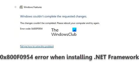 Fix 0x800f0954 Error When Installing Net Framework In Windows 1110 Trendradars Latest