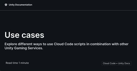 Use Cases • Cloud Code • Unity Docs