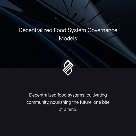 Decentralized Food System Governance Models → Scenario