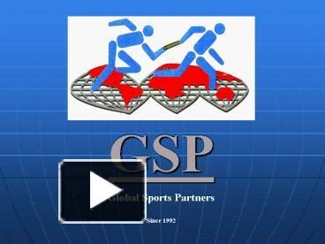 GSP Presentation Free To View