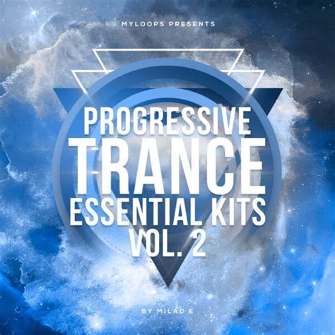 Progressive Trance Essentials Kits By Milad E Vol 2 [milad E]