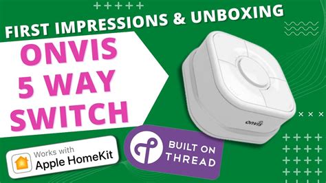 Hands On With Onvis S New Thread Hs Smart Switch Youtube