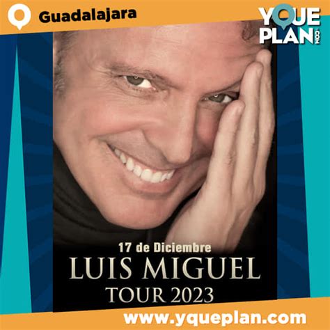 Boletos Luis Miguel En Guadalajara Y 2023