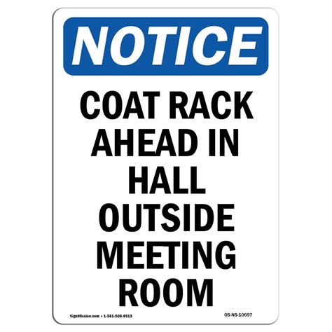 Signmission Osha Notice Coat Rack Ahead In Hall Outside Sign Wayfair
