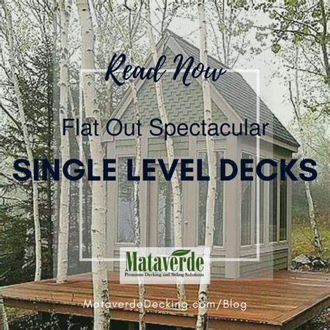 Next Level Single Level Decks