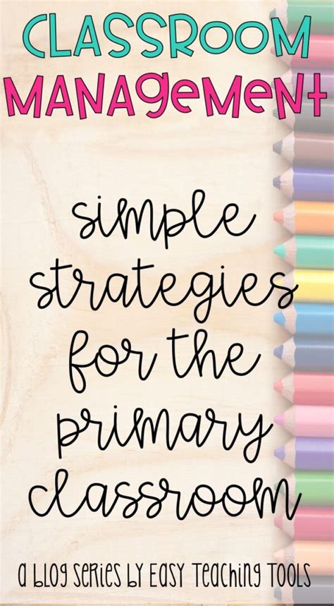 Consistency With Classroom Management Easy Teaching Tools