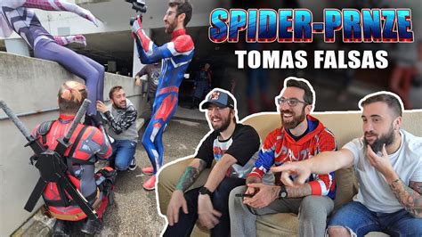 ¡reaccionamos A Las Tomas Falsas De Spider Prnze 🤣 Youtube