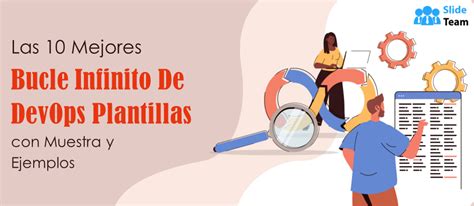 Las 10 Mejores Plantillas De Bucle Infinito De DevOps Con Muestras Y