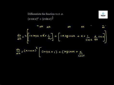 Differentiate The Function W R T X X Cos X X X Sin X X