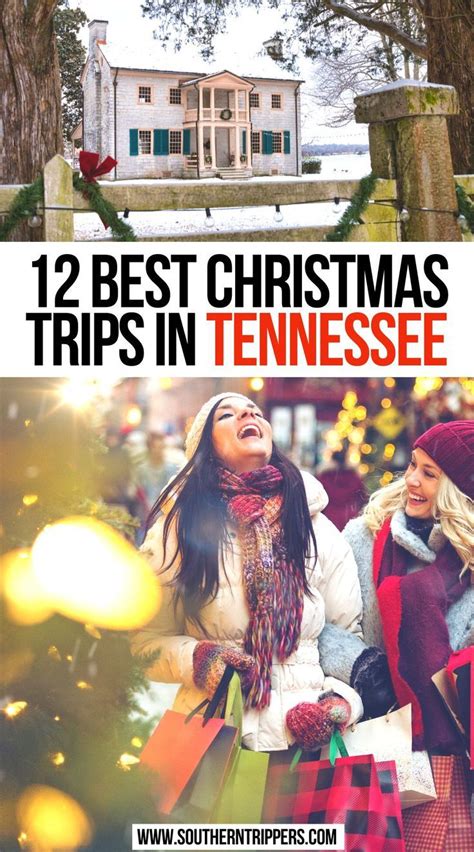 12 Festive Places To Celebrate Christmas In Tennessee Artofit
