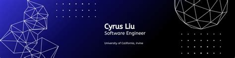 Cyrus Liu Computer Science Graduate From Uc Irvine Linkedin