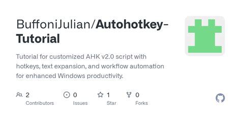 Github Buffonijulianautohotkey Tutorial Tutorial For Customized Ahk V20 Script With Hotkeys