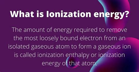 Why Does Ionization Energy Decrease Down A Group