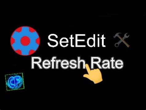 SetEdit Refresh Rate YouTube