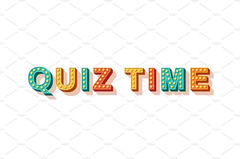 Quiz Time Flat Vector Lettering Pre Designed Illustrator Graphics ~ Creative Market