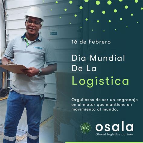 Osala Logistics En Linkedin Díamundialdelalogística Equipologístico