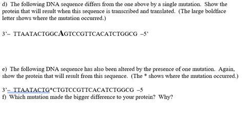 Solved D ﻿the Following Dna Sequence Differs From The One