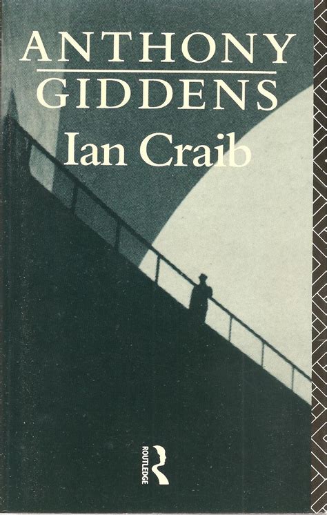 Anthony Giddens Craib Ian 9780415028141 Books Amazon Ca