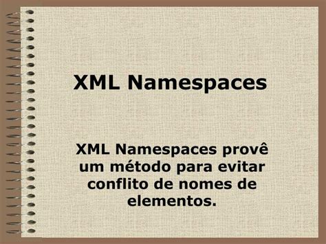 Ppt Xml Namespaces Powerpoint Presentation Free Download Id4297633