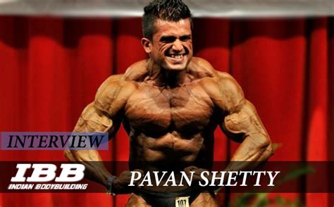 Getting Up Close And Personal With World Champion Pavan Shetty Ibb Indian Bodybuilding