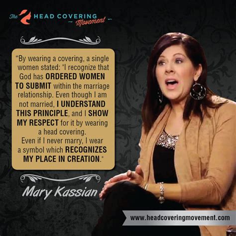 Mary A Kassian Quote Image 4 The Head Covering Movement