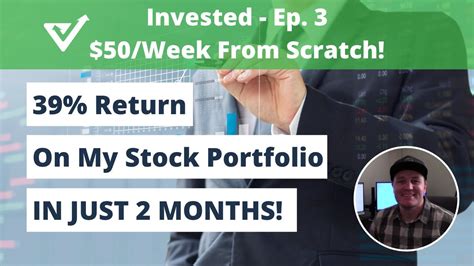 Ep 3 Invested How To Build A Portfolio From Scratch With Just 50 Per Week Youtube