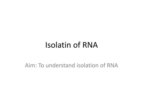 Rna Isolationpptx