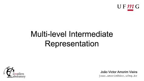 The Multi Level Intermediate Representation Youtube