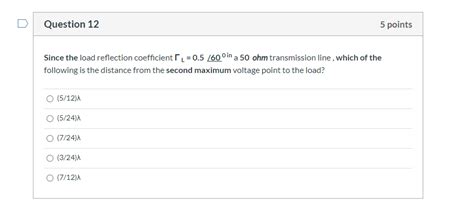 Solved Question 12 5 Points Since The Load Reflection