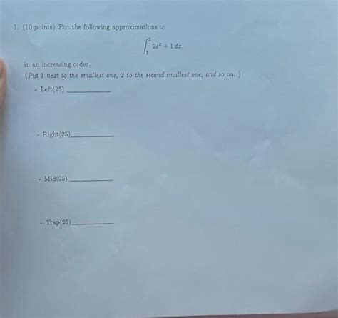 solved 1 10 points put the following approximations to