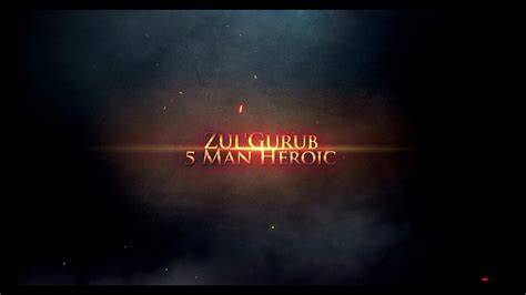 Atlantiss Zul Gurub 5 Man Heroic YouTube