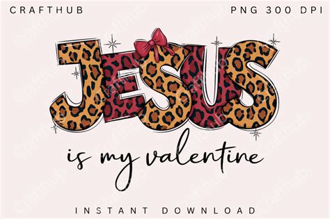 Jesus Is My Valentine Png Coquette PNG Graphic By CraftHub Creative