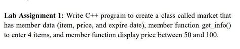 Solved Lab Assignment 1 Write C Program To Create A Class