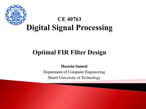 Ppt Ce Digital Signal Processing Optimal Fir Filter Design