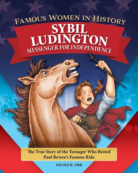Famous Women In History Sybil Ludington