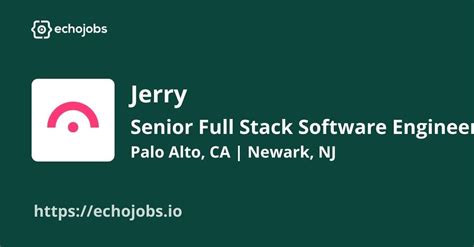 Jerry Is Hiring Senior Full Stack Software Engineer Chatbot San