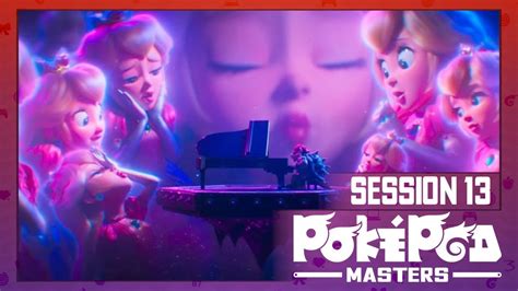 The PokéPod Masters Podcast Session 13 The Super Mario Bros Movie