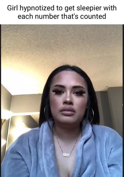 Girl Hypnotized To Get Sleepier With Each Number Thats Counted Ifunny