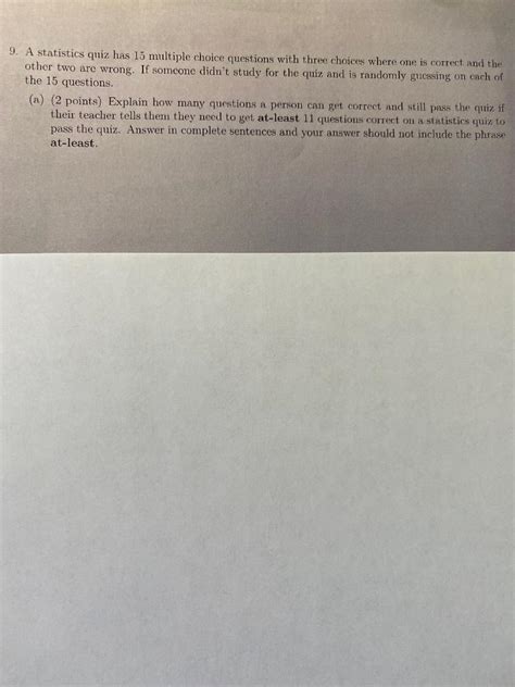 Solved 9 A Statistics Quiz Has 15 Multiple Choice Questions
